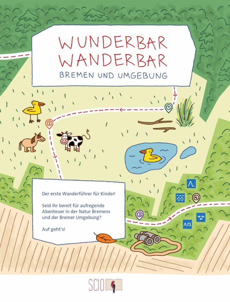 Wunderbar wanderbar: Reiseführer für Kinder - SPOT Bremen